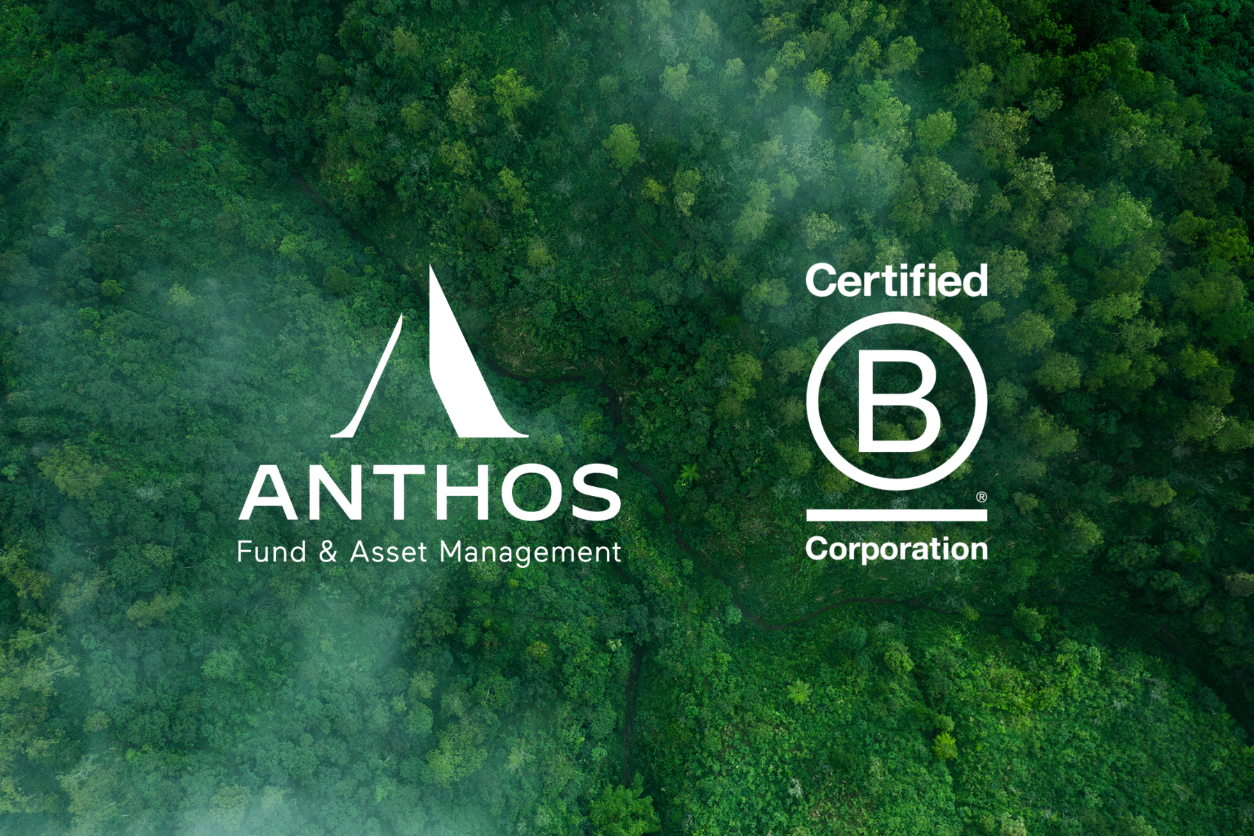 Anthos Fund & Asset Management awarded B Corp certification